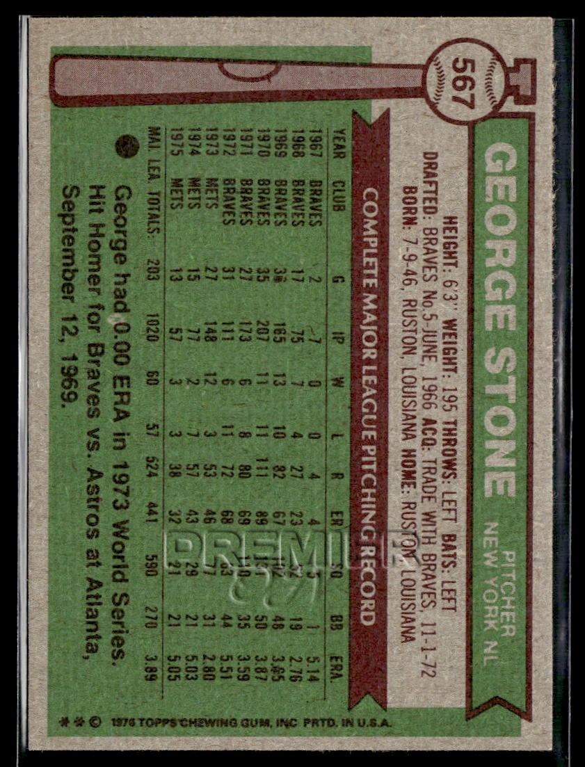 1976 Topps #567 George Stone - Premier OJV